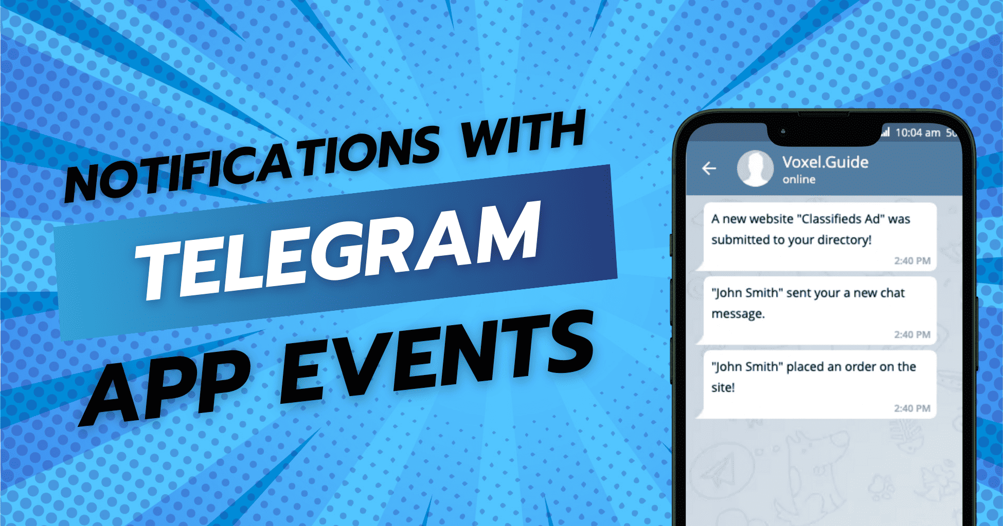 Send a Message in Telegram in App Events – Voxel Guide